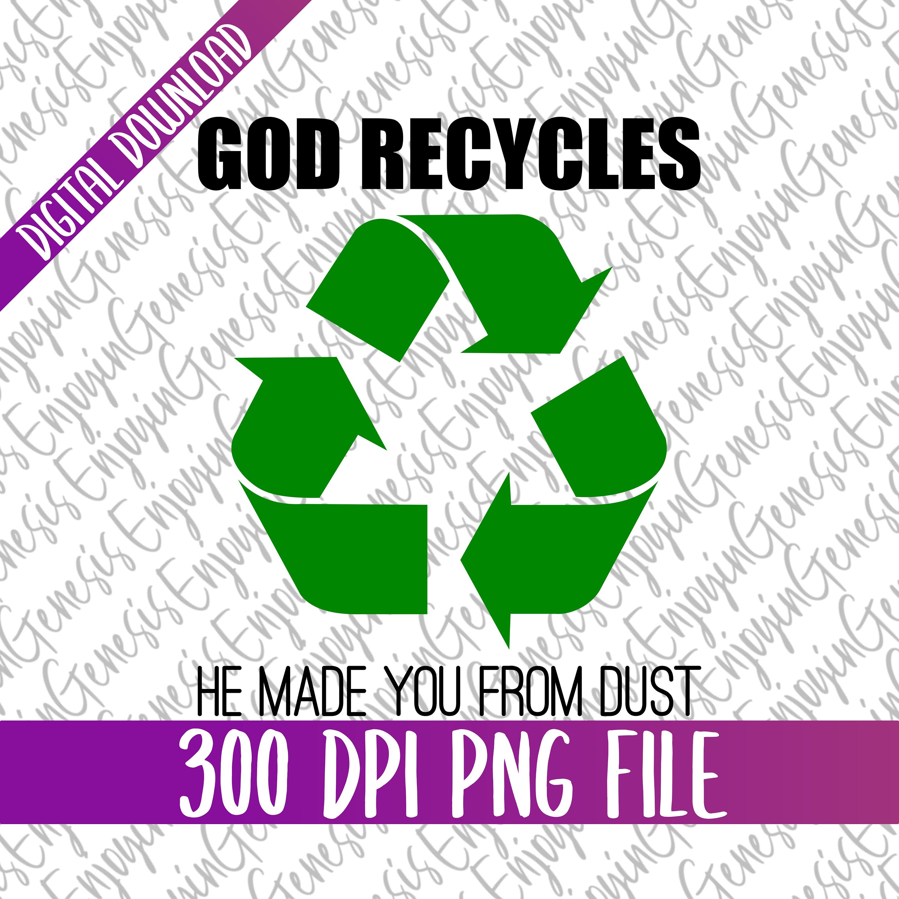 God Recycles-png Sublimation Instant Download Clip Art | Etsy