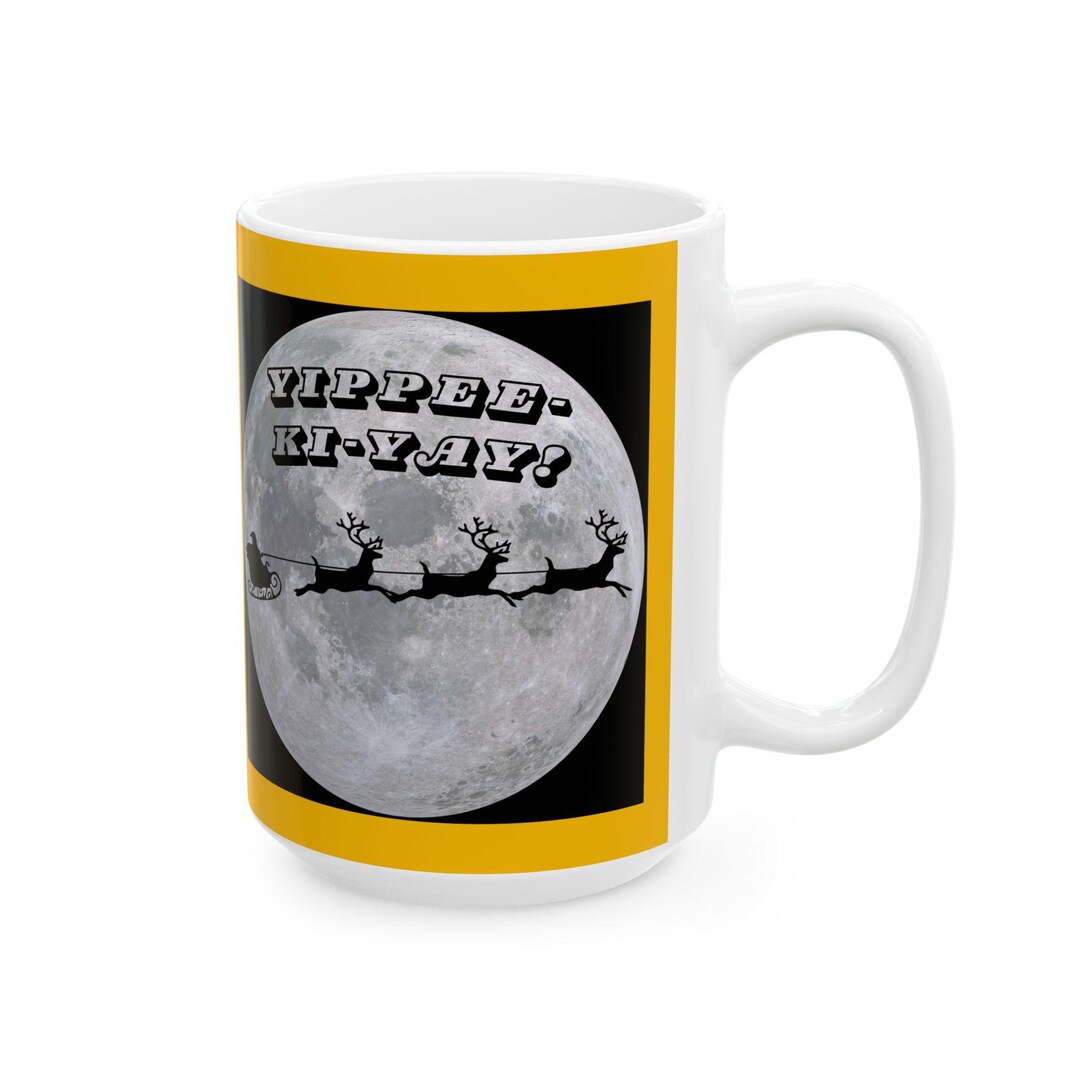 Yippee-ki-yay! - Christmas Gold Mug, 15oz. - Etsy