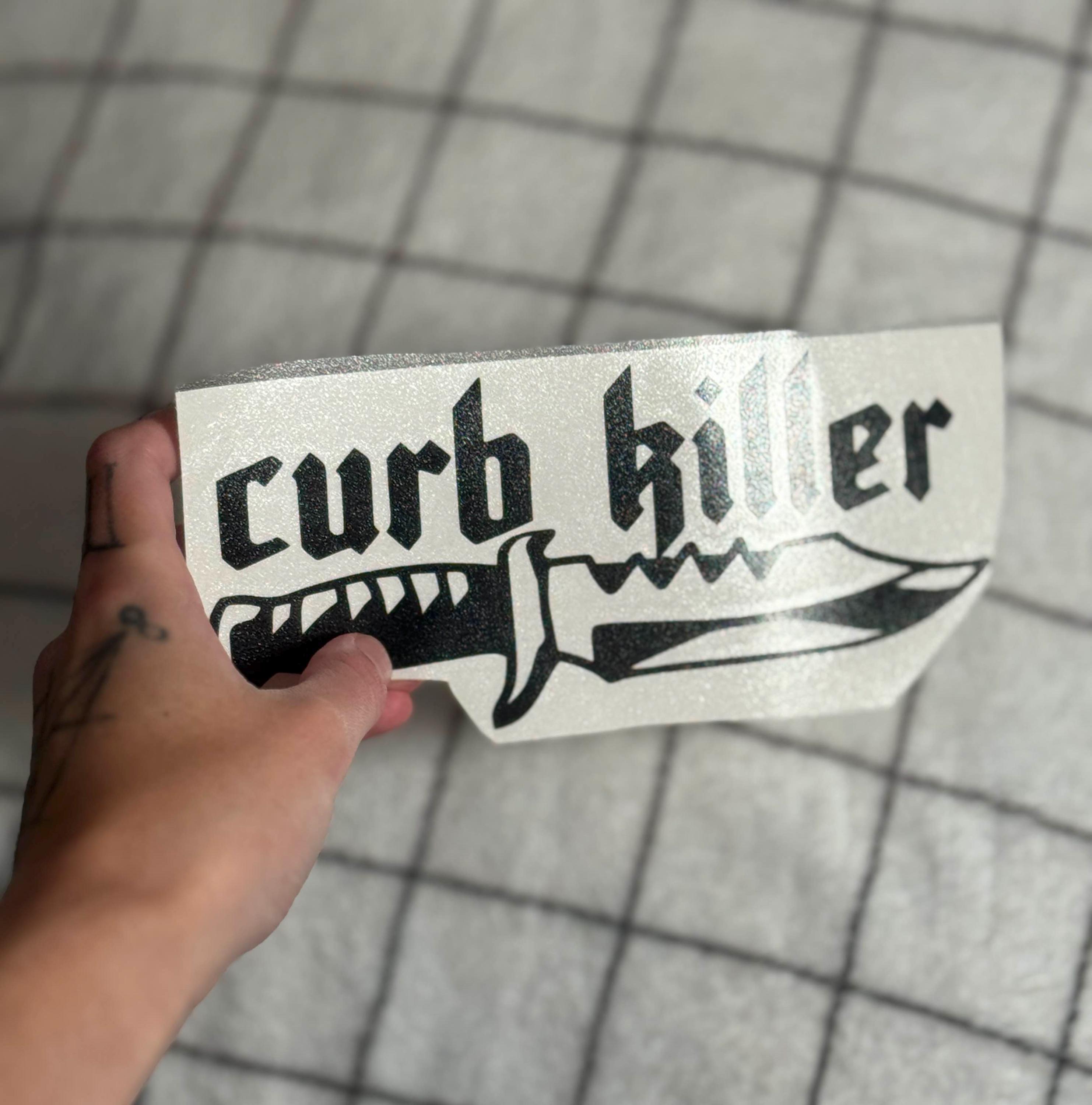 Curb Killer Sticker Funny Meme, Goth Bumper Sticker, Gen Z Unhinged Car ...