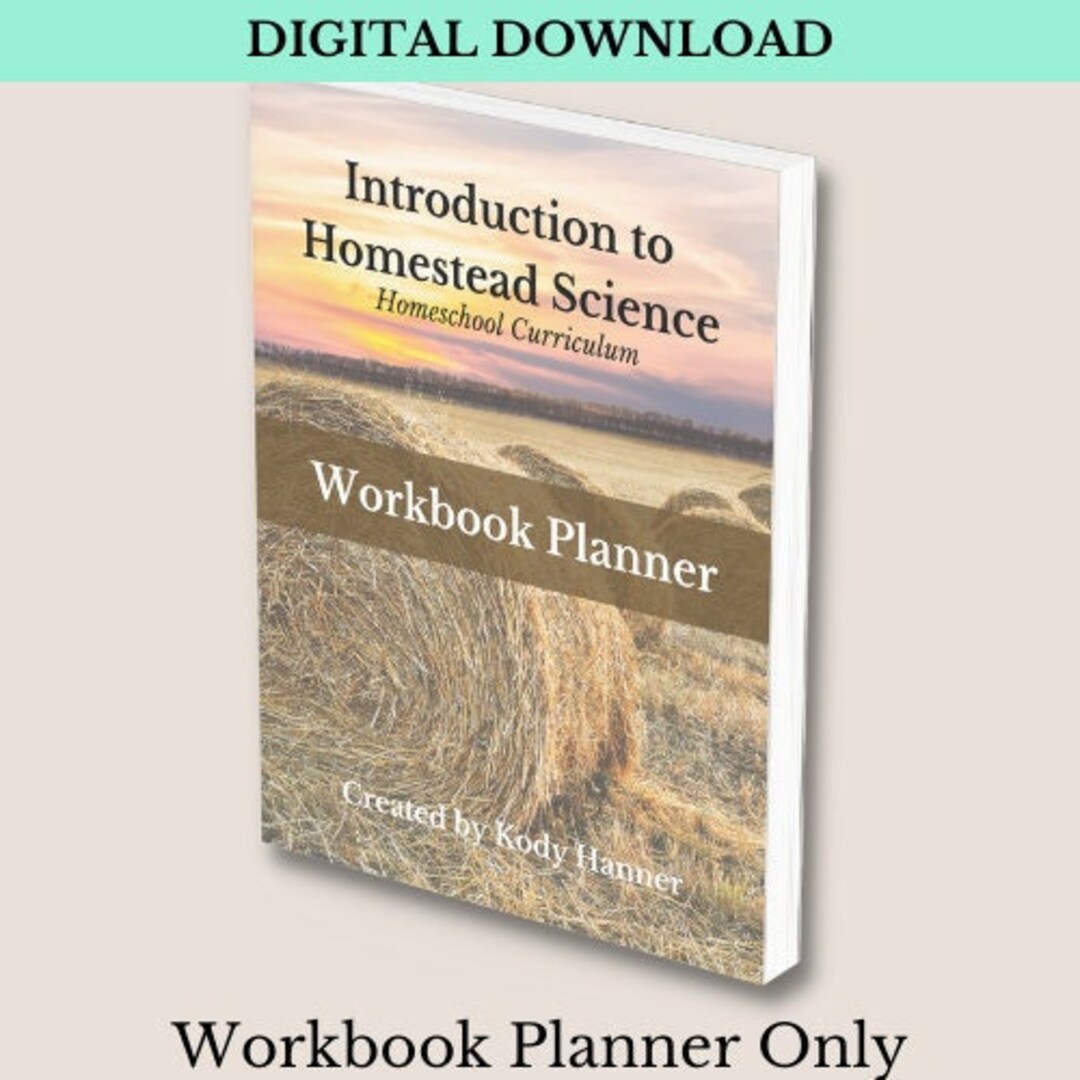 Introduction to Homestead Science – Workbook (digital) - Etsy