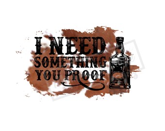 I Need Something You Proof Svg - Etsy