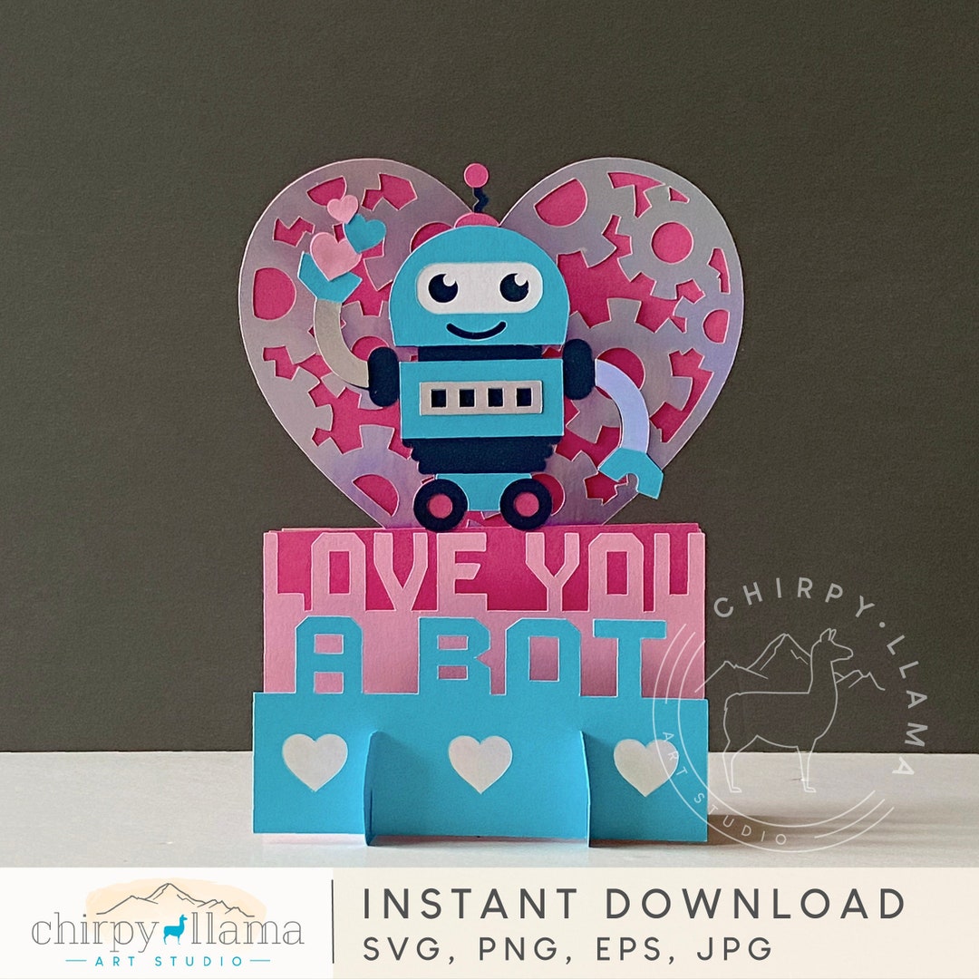 3D Robot Valentine Pop Up, Cute Valentine Robot, Love You A Bot, Love ...