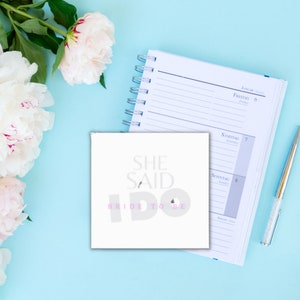 Writing Pad, Gift for Her, I Do, Bride to Be Post-it, Engagement Gift ...