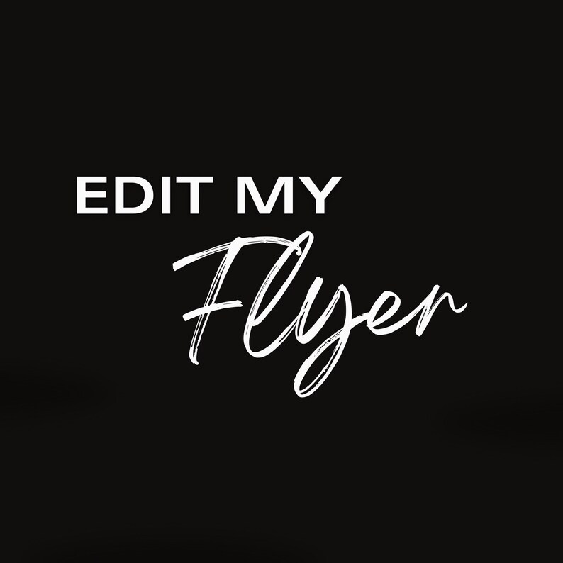 Edit My Template for Me, Edit My Flyer - Etsy