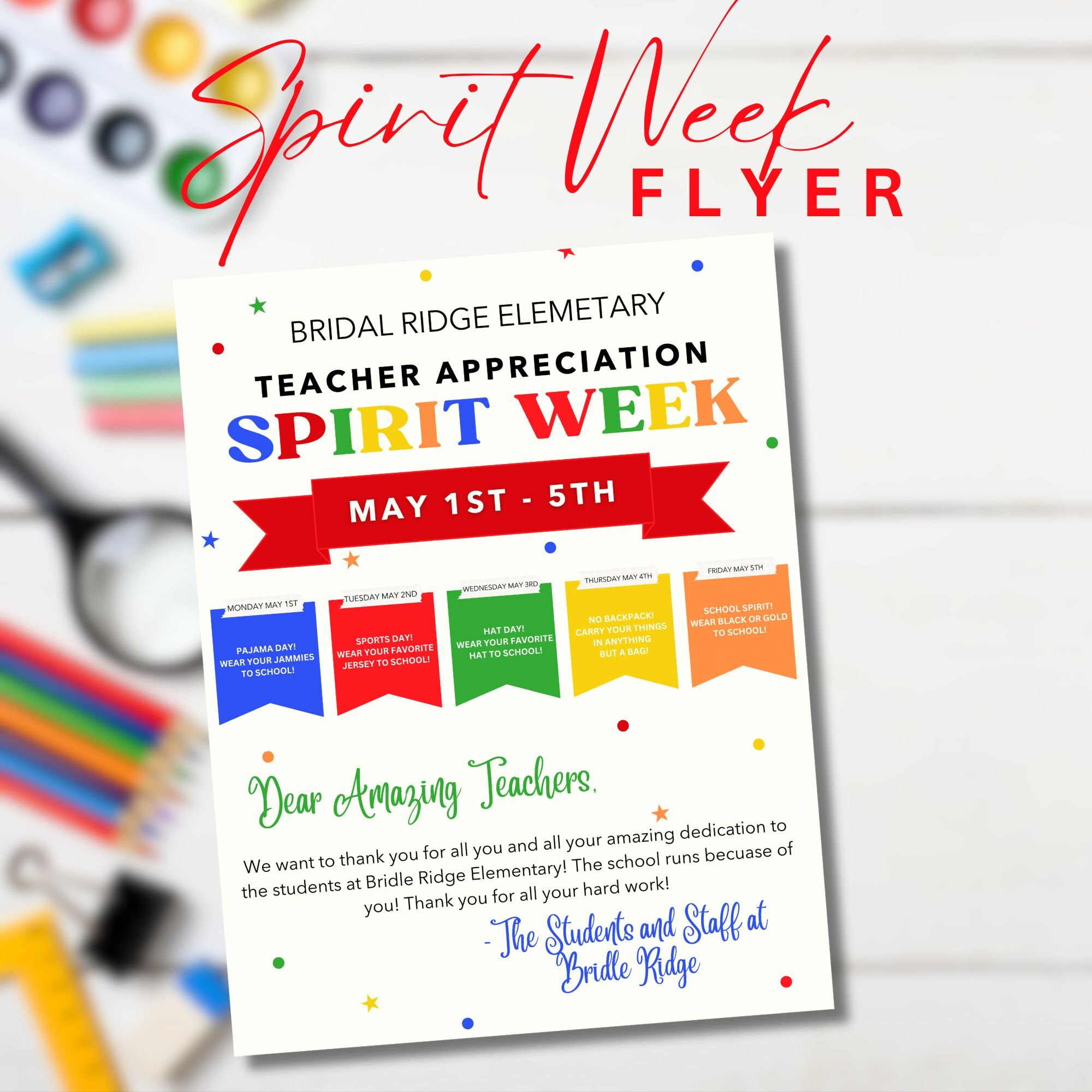 Spirit Week Flyer, Teacher Appreciation Flyer, School Flyer, Spirit ...