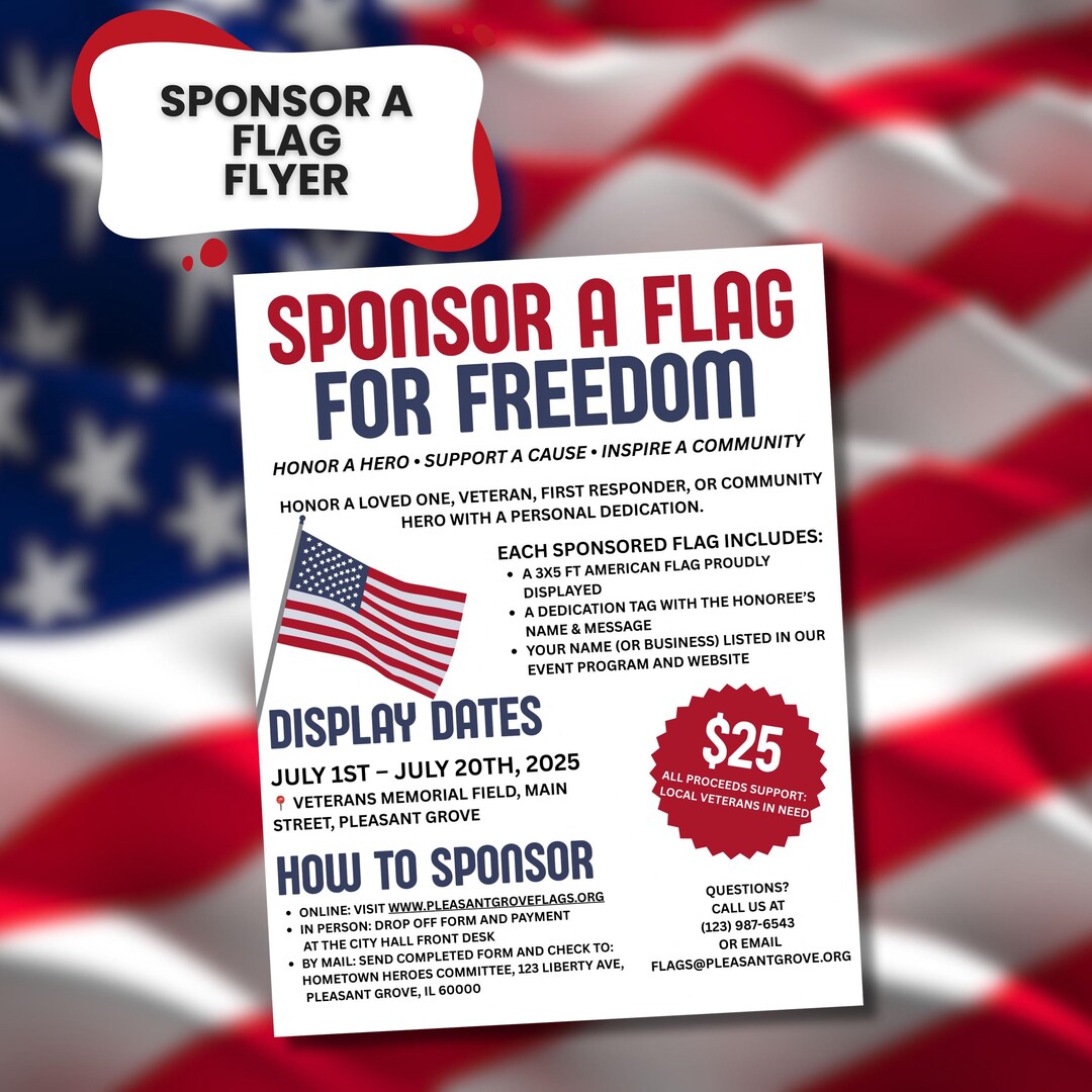 Sponsor a Flag Fundraiser, Fourth July Funsraiser Flyer , Flag Your ...