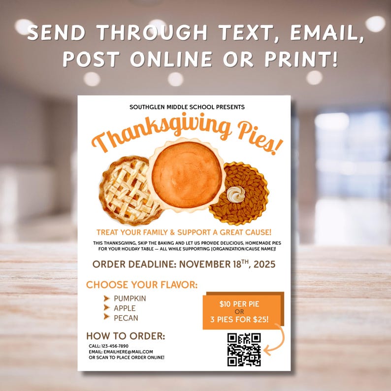 Thanksgiving Pie Fundraiser Flyer, Pie Sale, Pie Flyer, Fundraiser Flyer, School Fundraiser ...