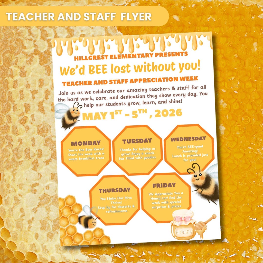 Teacher & Staff Appreciation Week Flyer Template | Honey Bee Theme ...
