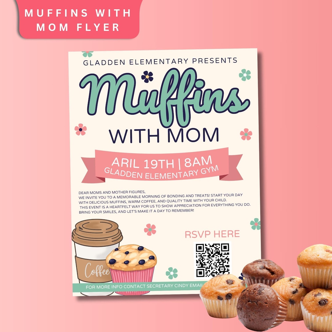 Muffins With Mom Flyer, Breakfast With Mom, Mom Event Flyer, School ...