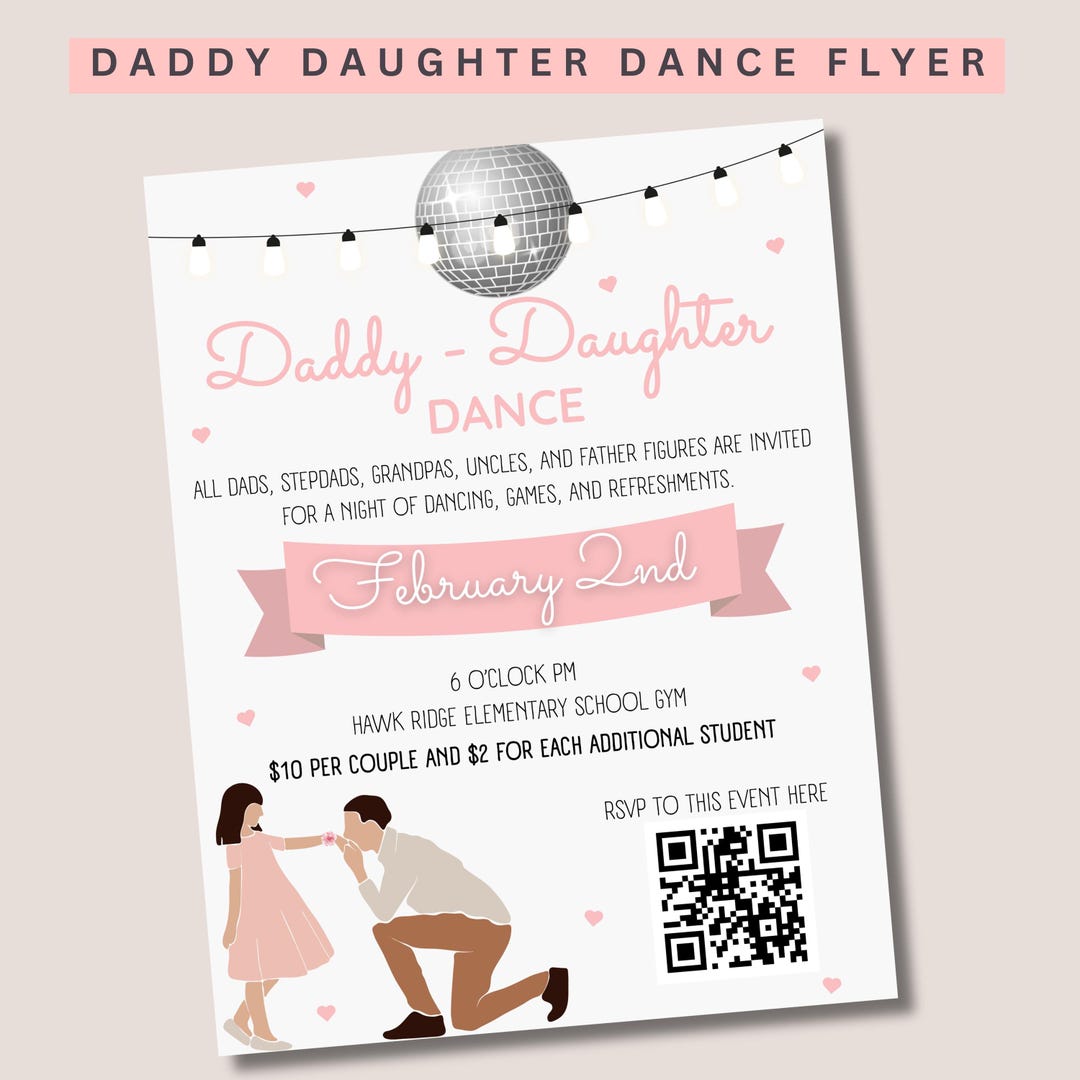 Editable Daddy Daughter Dance, School Dance Flyer, Daddy Daughter Event ...