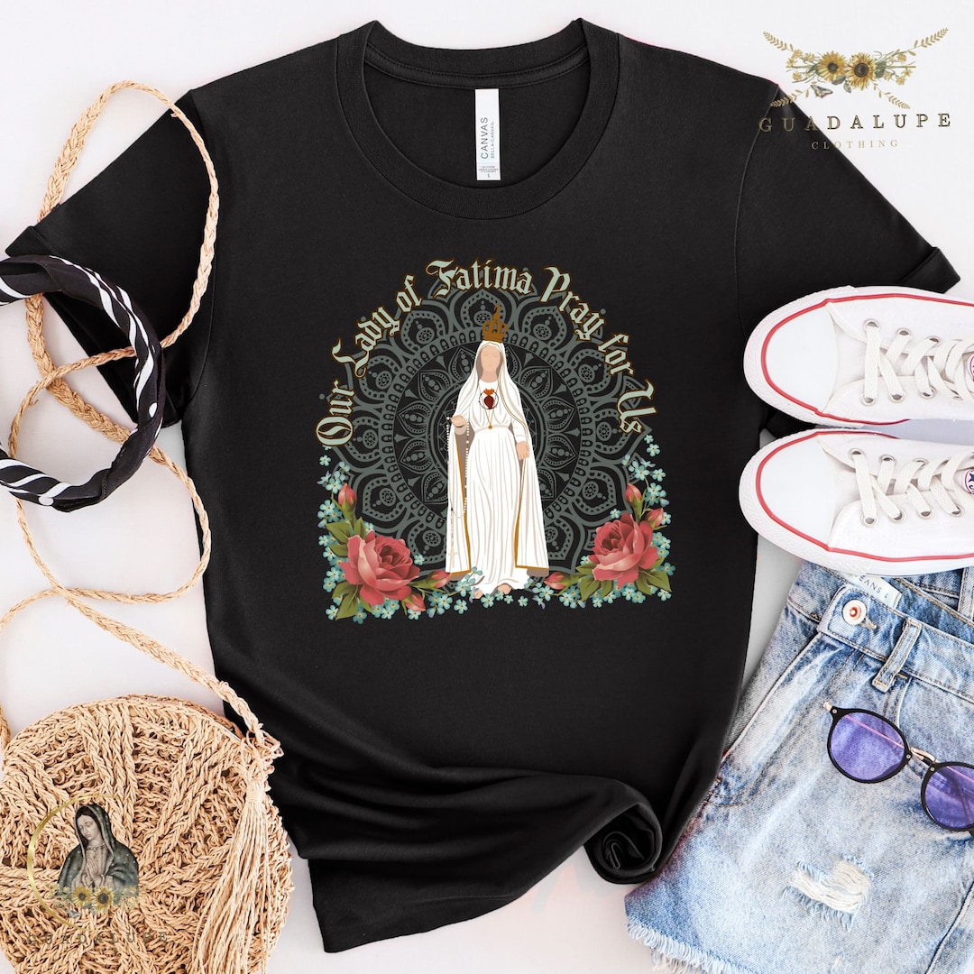 Our Lady of Fatima T-shirt, Virgen De Fátima T Shirt, Virgin Maria ...