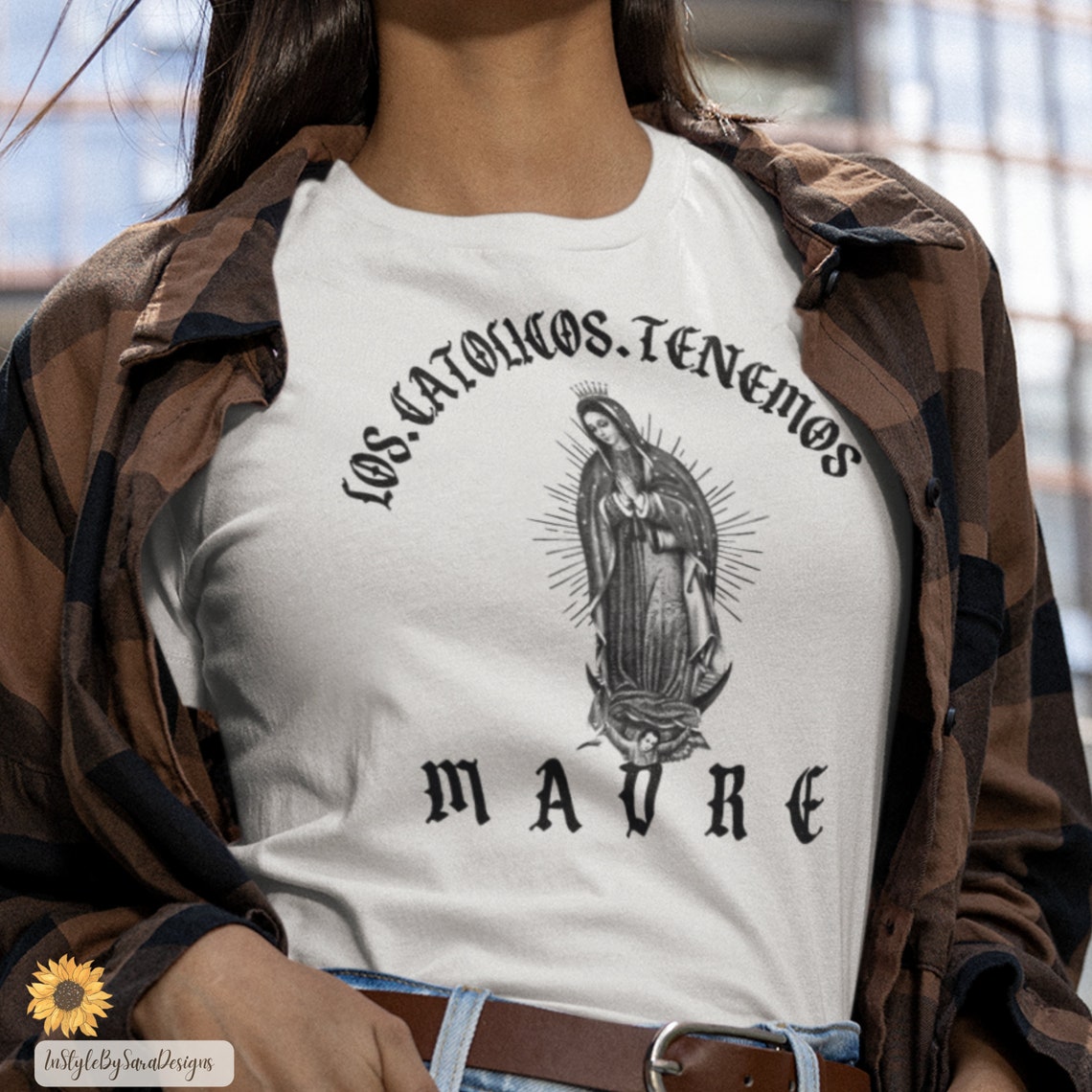 Virgen De Guadalupe Tshirt Virgen Maria Shirt La Morenita - Etsy