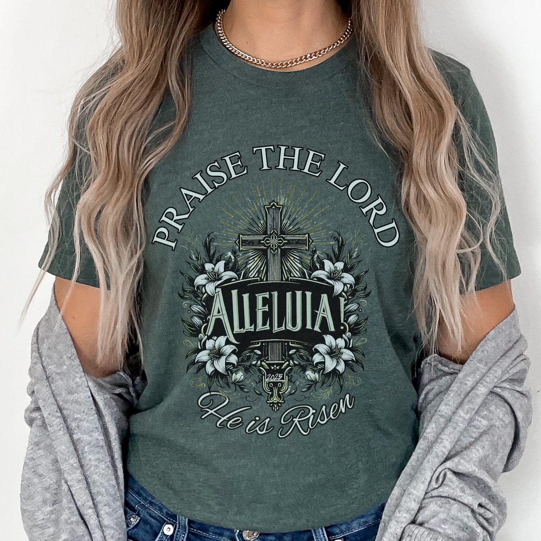Jesus is Risen Lent 2025 T-shirt Catholic Faith-based Clothing Unique ...