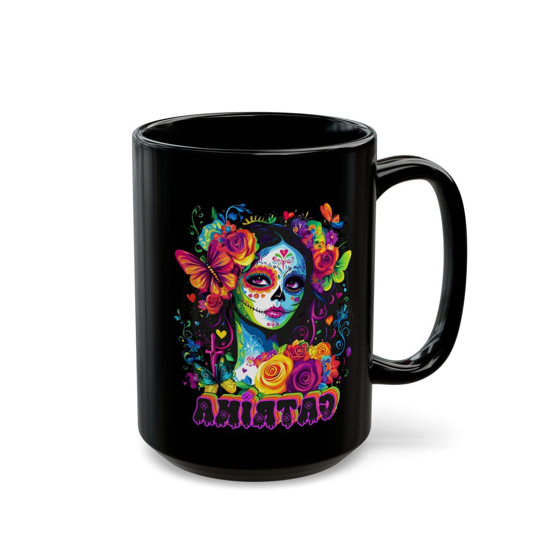 La Catrina Día De Los Muertos Coffee Mug Day of the Dead Gift for ...