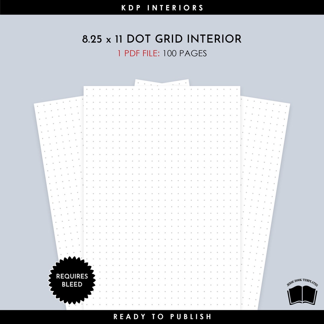 8.25 X 11 Dot Grid Interior in 100 Page Count, Low Content Dot Grid ...