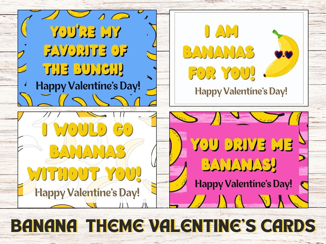 Printable Valentine's Day Cards, Banana Themed Valentine Cards, Banana ...