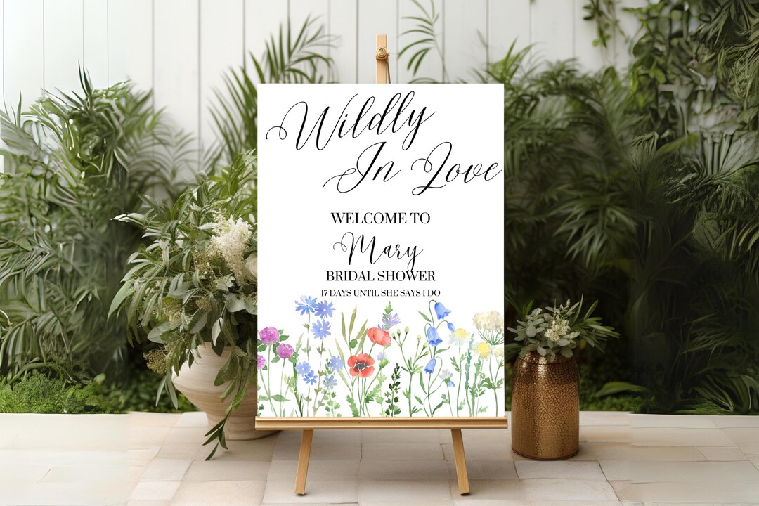 Wildflower Bridal Shower Welcome Sign: Wildly in Love Theme (digital ...