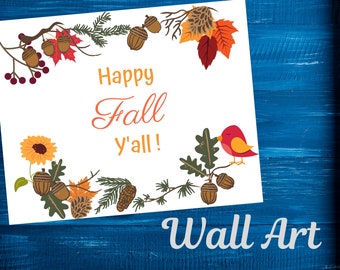 Happy Fall Y'all PRINTABLE Sign. Chalkboard Give Thanks Fall Decor ...