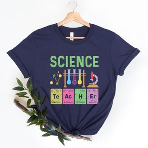 Science Teacher Shirt, Periodic Table Shirt, Chemistry Teacher Shirt ...