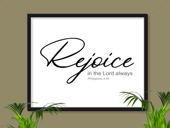 Rejoice in the Lord Always Downloadable Printable Wall Art | Etsy