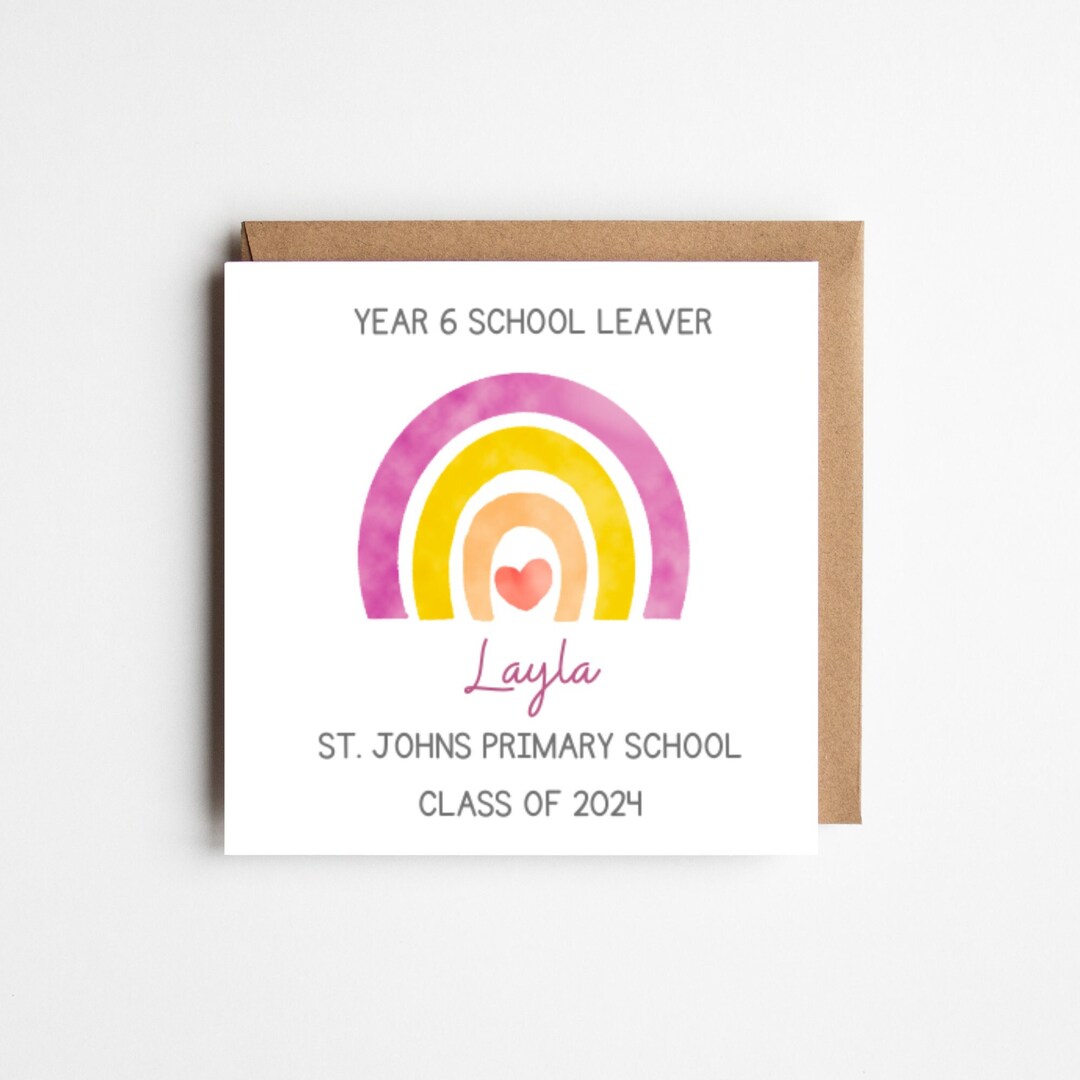 YEAR 6 SCHOOL LEAVER Card Personalised School Leaver Card Class of 2024 ...