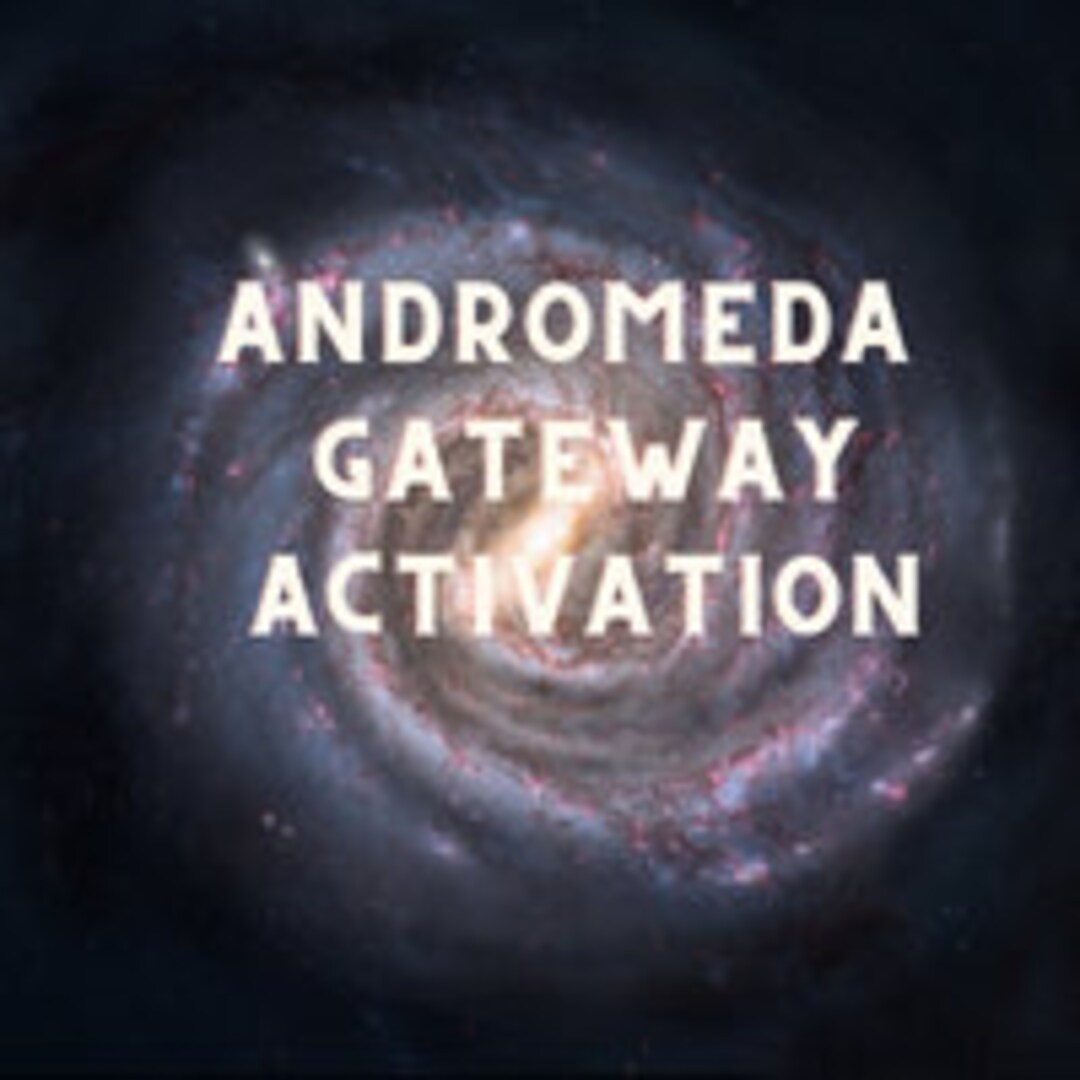 Adromeda Gateway Activation, Galactic Federation, Starseed Tribe ...