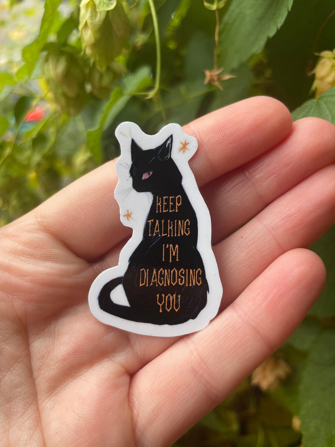 Keep Talking I'm Diagnosing You Cat Sticker - Etsy Canada
