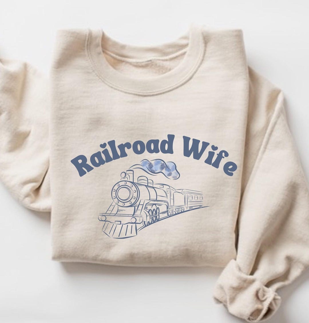 Railroad Sweatshirt, Funny Railroad Tshirt, Railroad Lover, Train Lover ...
