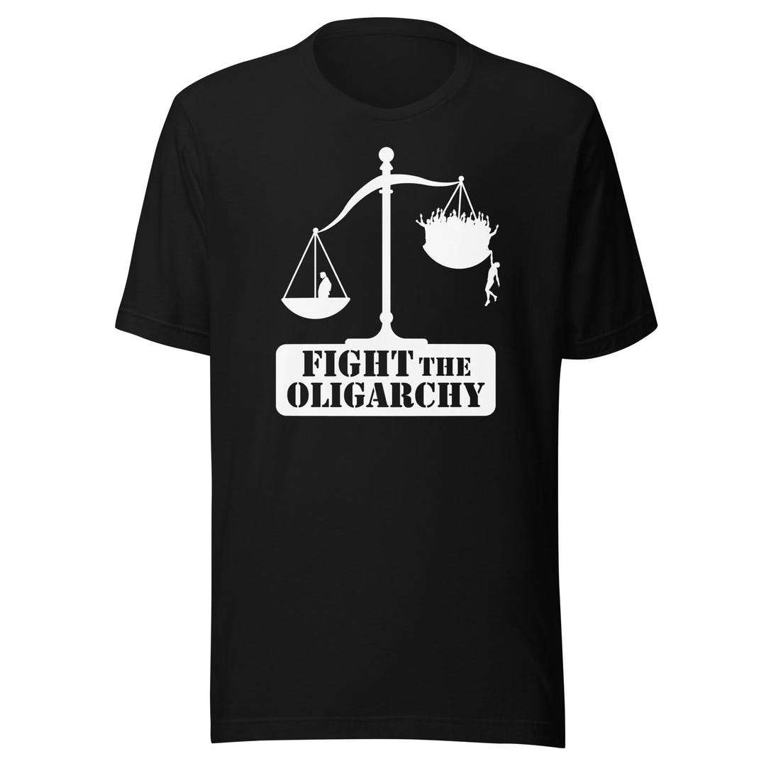 Fight the Oligarchy Scale of Justice With Trump Unisex T-shirt - Etsy
