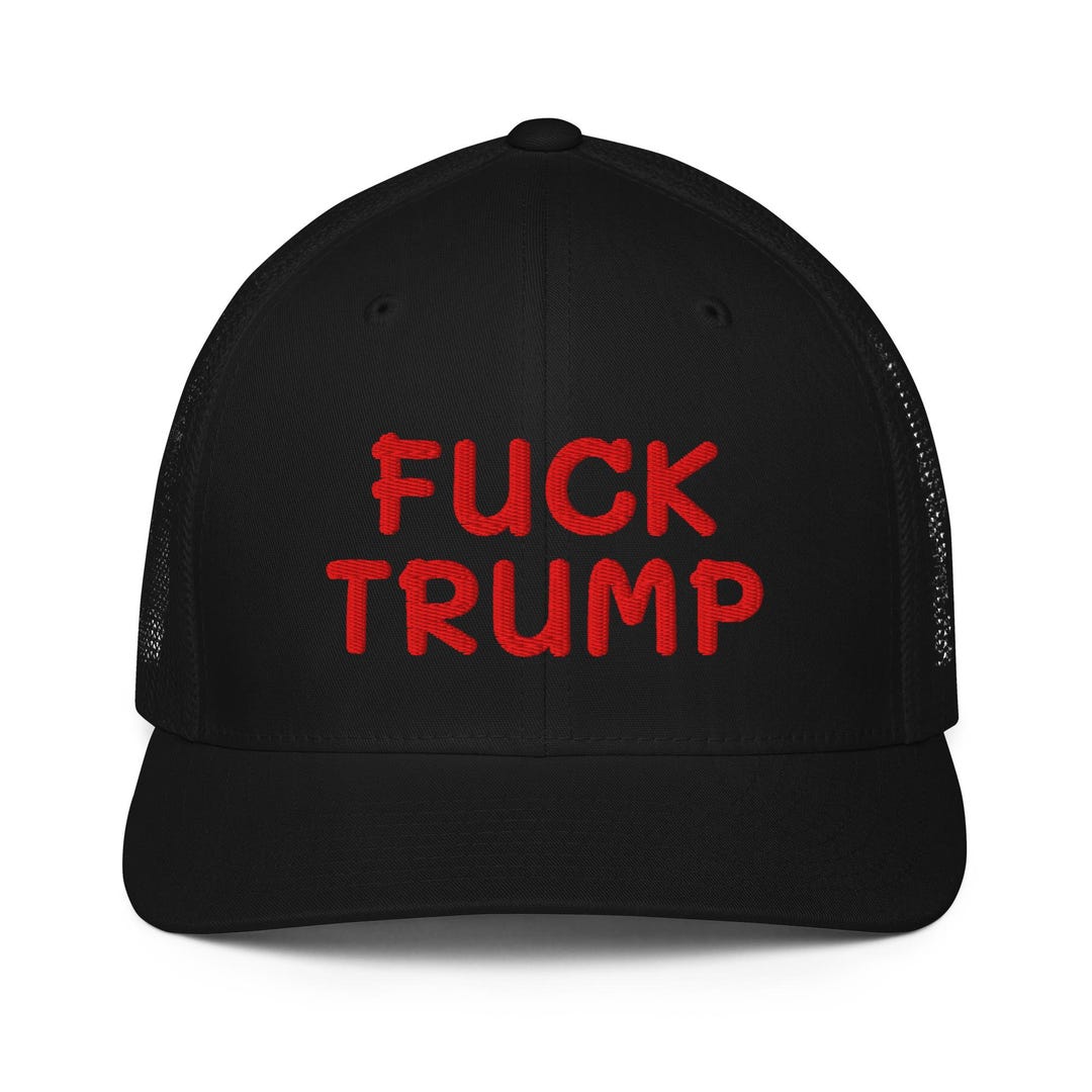 F**K Trump Closed-back Flexfit Trucker Cap - Etsy