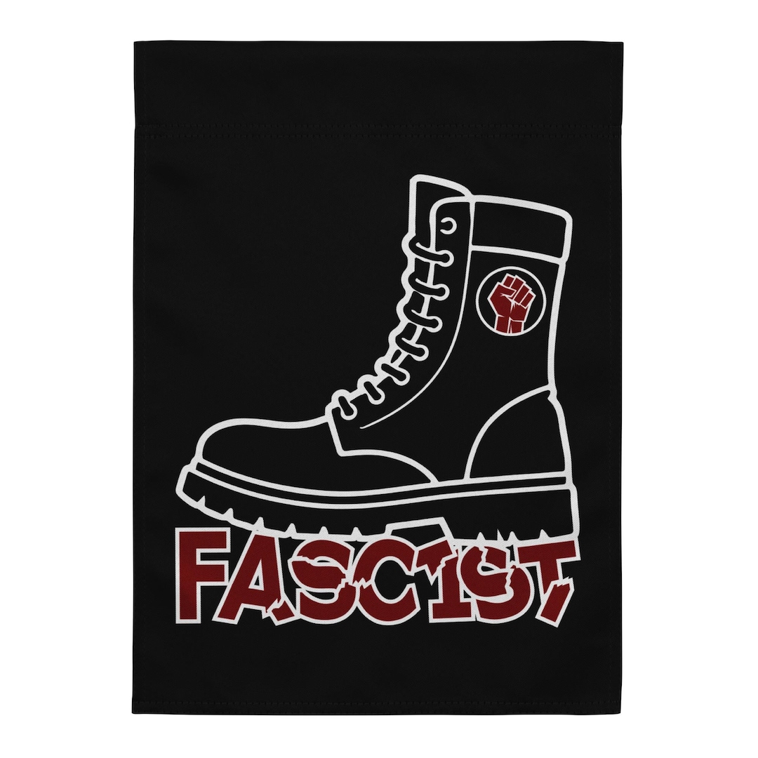 Boot Stomp Fascism Garden Flag - Etsy