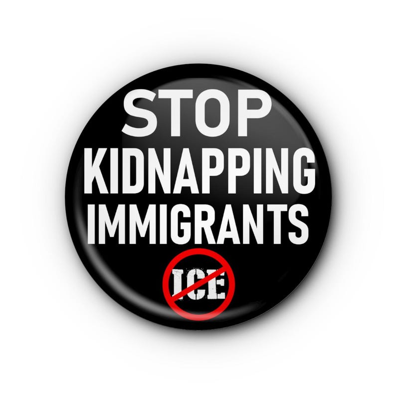 No ICE 1.5" Buttons! Anti-ice Pro-immigrant Pin-back Buttons - Etsy