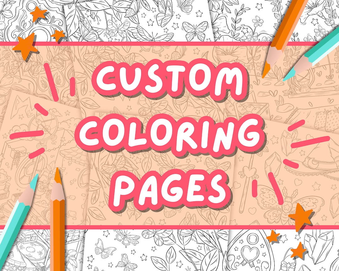 Custom Coloring Pages Coloring Books for Adults Custom Digital Download ...