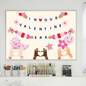 Valentine's Day Bulletin Board Kit | in My Valentine Era | Friendship ...
