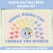 Earth Day Bulletin Board Kit April Bulletin Board Kit Printable ...