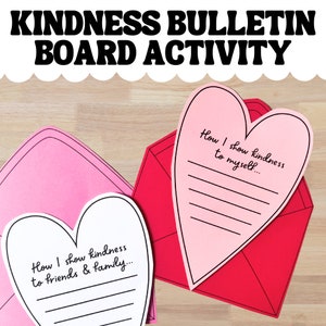 Valentine's Day Bulletin Board Kit | Kindness Writing Activity ...
