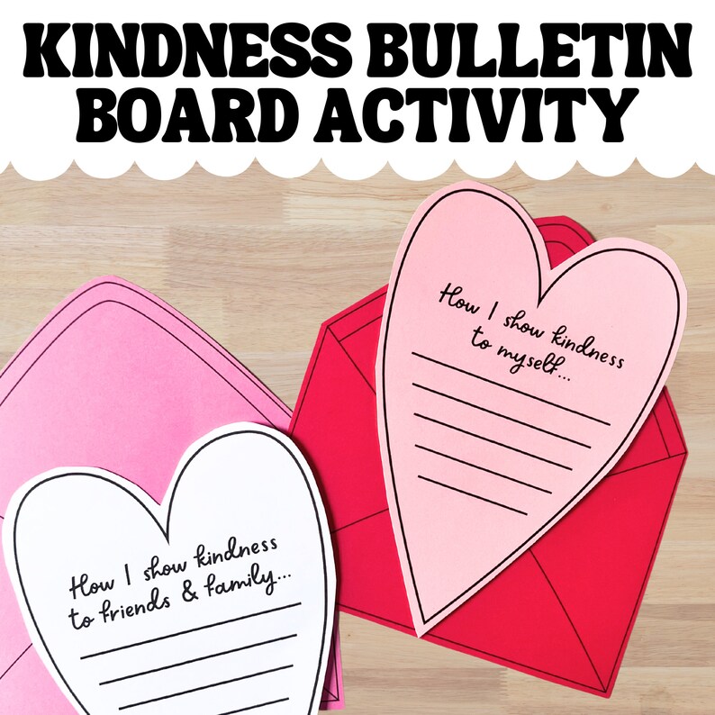 Valentine's Day Bulletin Board Kit Kindness Writing Activity February ...