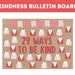 Valentine's Day Bulletin Board Kit Kindness Writing Activity February ...