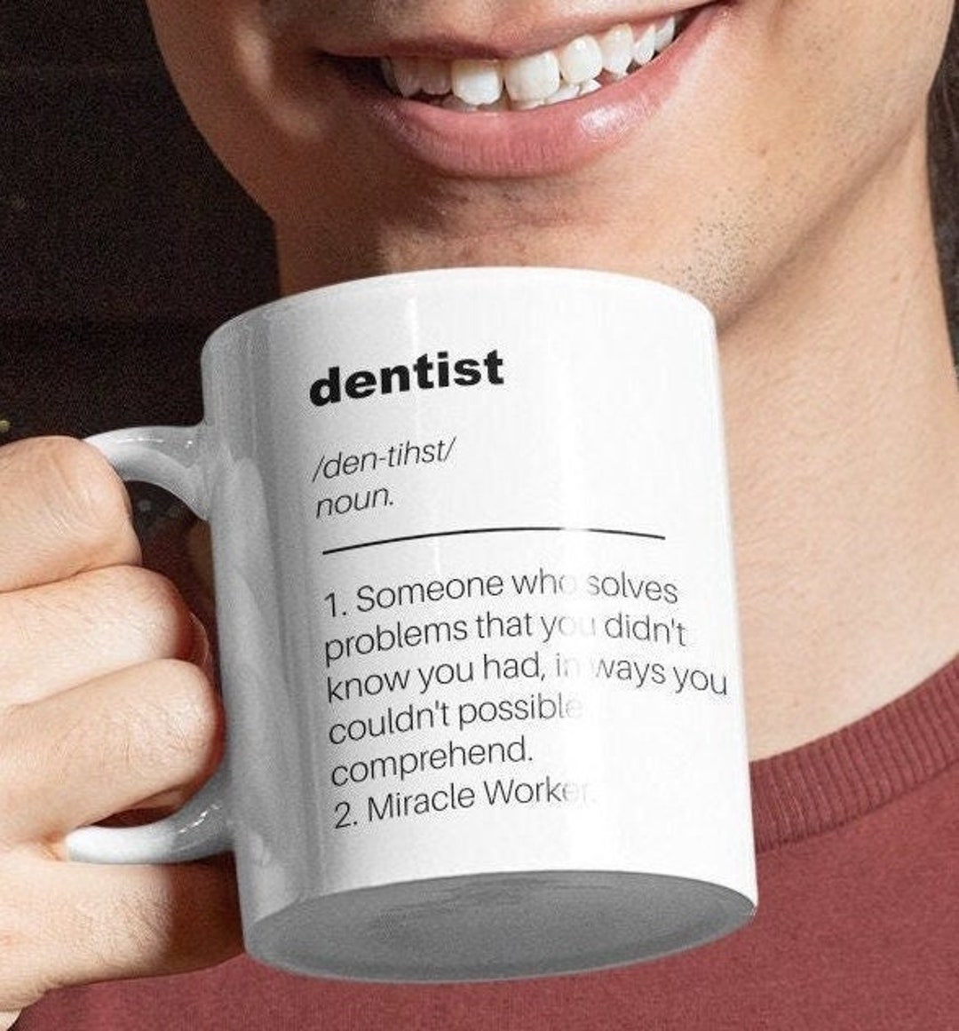Dentist Gift, Coffee Mug for Men and Women, Dental Teacup, Appreciation ...