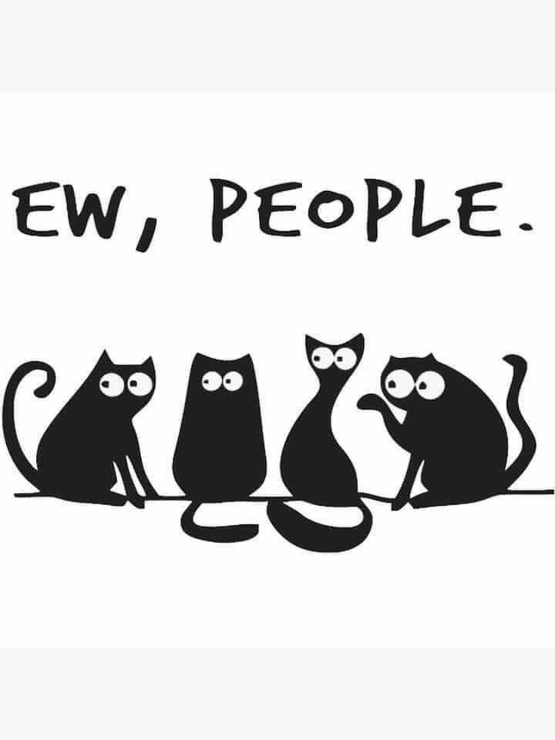 Ew People Cat Decal | Vinyl Car Decal | Window Decal | Laptop Decal ...