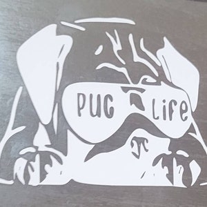Pug Life Decal | Dog Decal | Vinyl Car Decal | Window Decal | Laptop ...