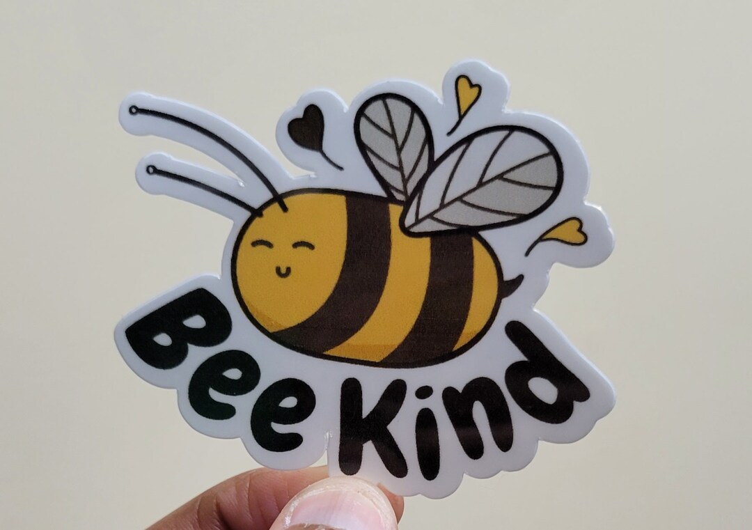Bee Kind Sticker Laptop Sticker Water Bottle Sticker Journal Sticker - Etsy