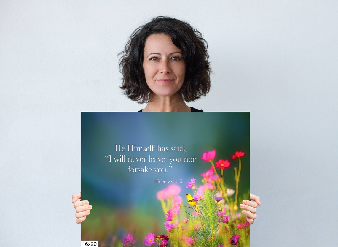 Hebrews 13:5, He Will Never Leave You nor Forsake You, Christian ...