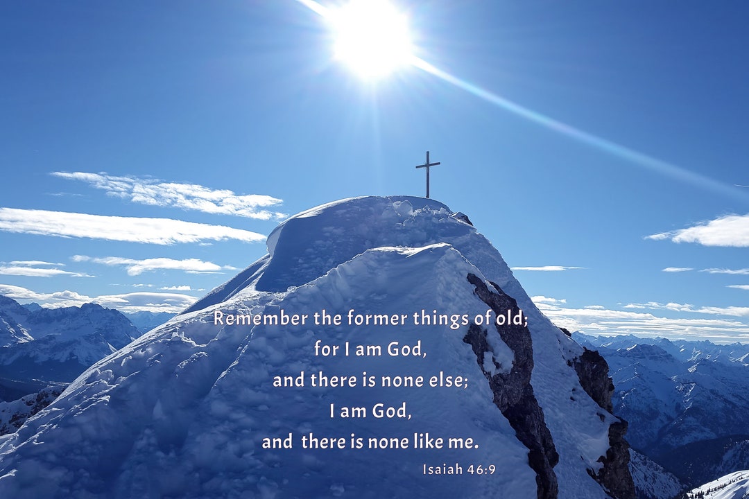 Isaiah 46:9, I Am God, Bible Verse Decor, Cross on Mountaintop ...