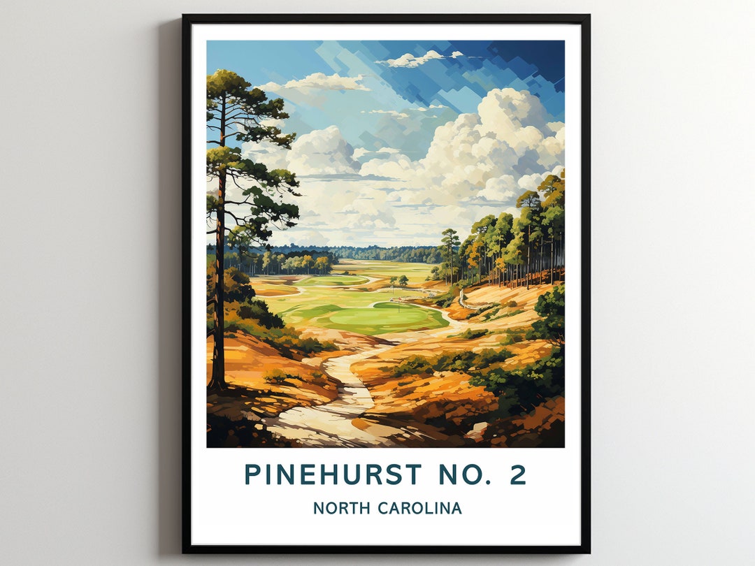 Pinehurst No. 2 Travel Print Wall Art Pinehurst No. 2 Wall Hanging Home Décor Pinehurst No. 2 ...