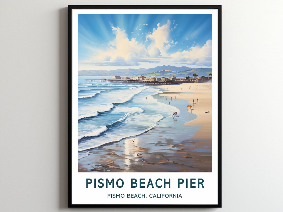 Pismo Beach Pier Travel Print Wall Art Pismo Beach Pier Surf Poster ...