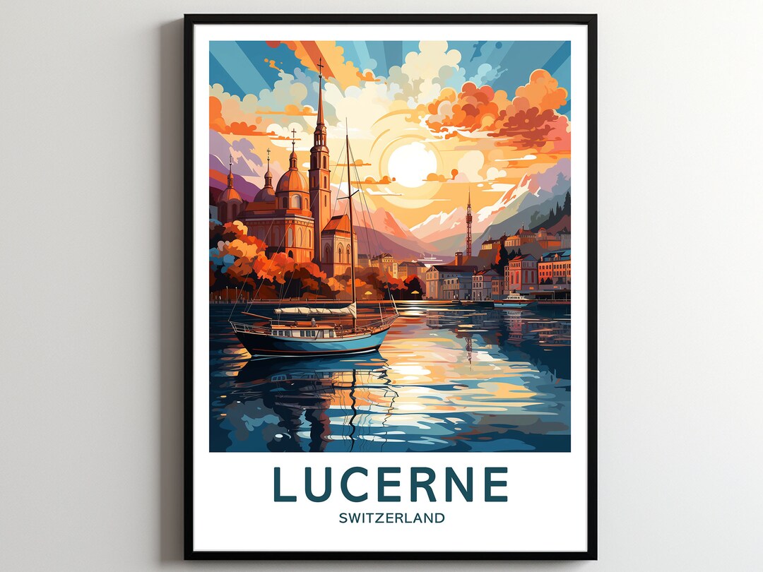 Lucerne Travel Print Wall Art Lucerne Wall Hanging Home Décor Lucerne ...