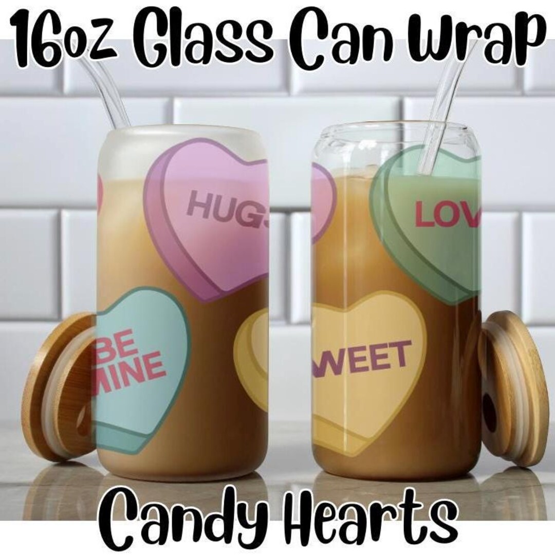 16oz Libbey Glass Can Wrap – Candy Hearts Design | UV DTF Cup Wrap for ...