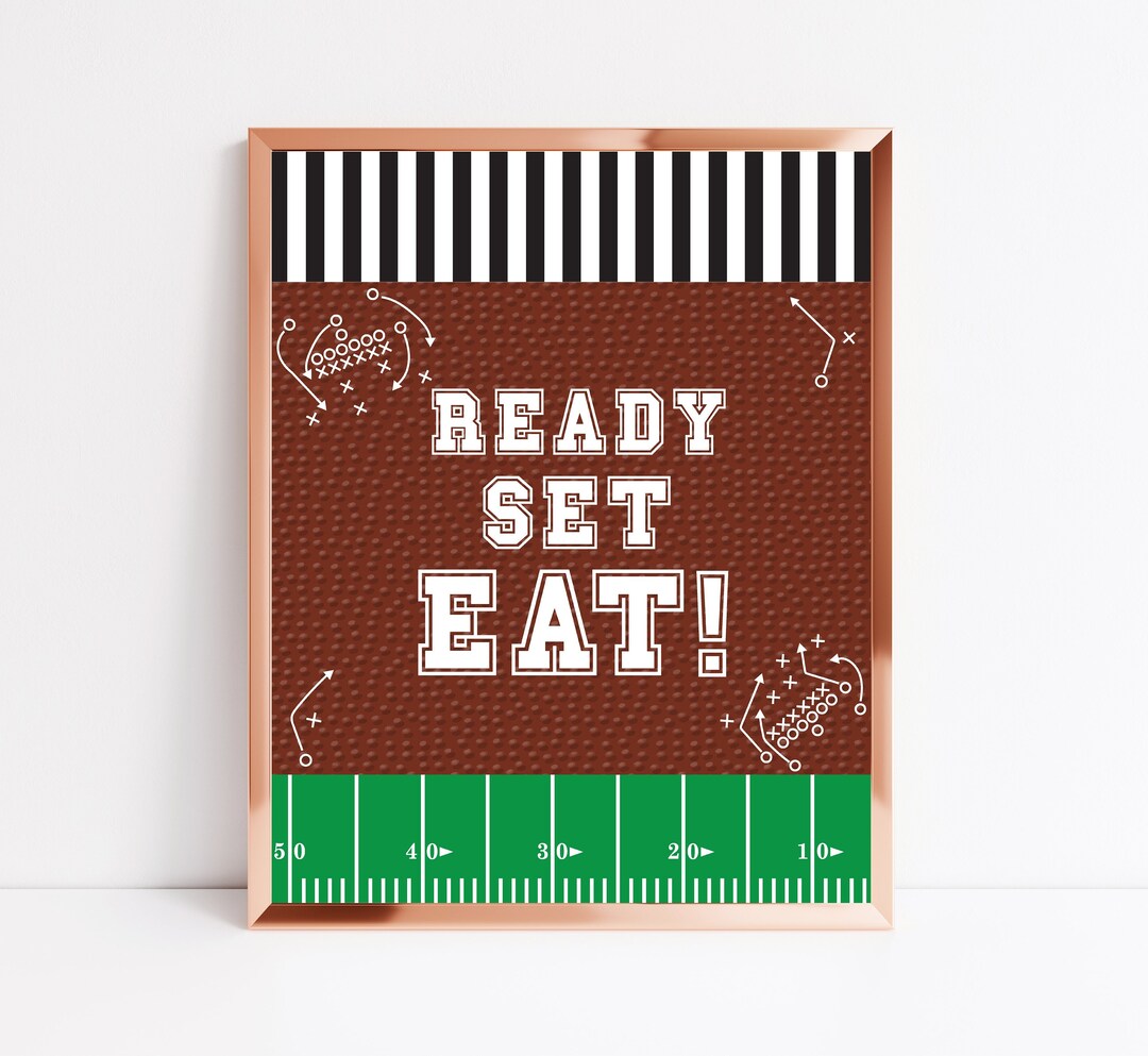Ready Set Eat Ready Set Eat Sign Football Party Football - Etsy