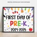 First Day of Pre K Sign, Printable First Day of Pre K Sign, First Day ...